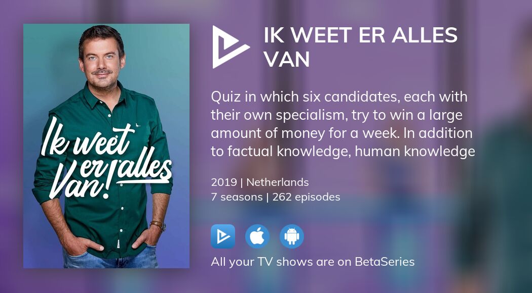 Watch Ik weet er alles van streaming