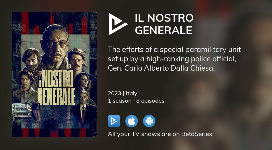 Watch Il nostro generale streaming