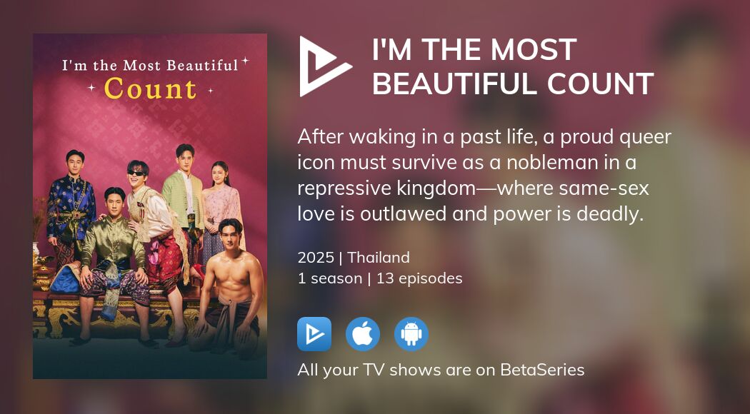 Watch I'm the Most Beautiful Count streaming