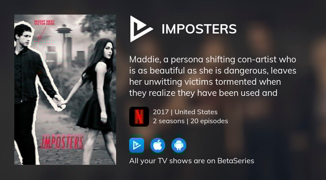Watch Imposters streaming