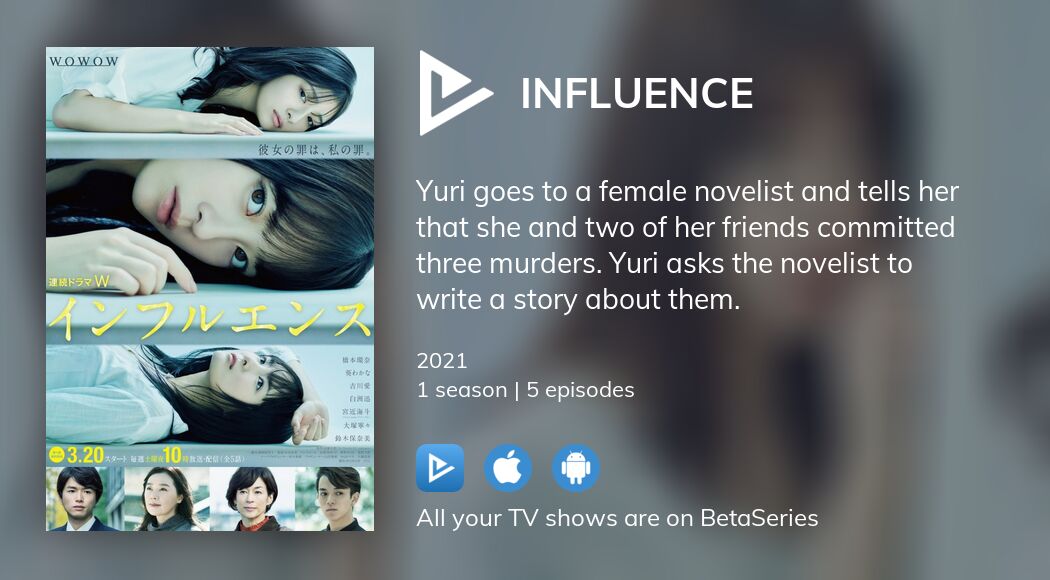 Watch Influence streaming