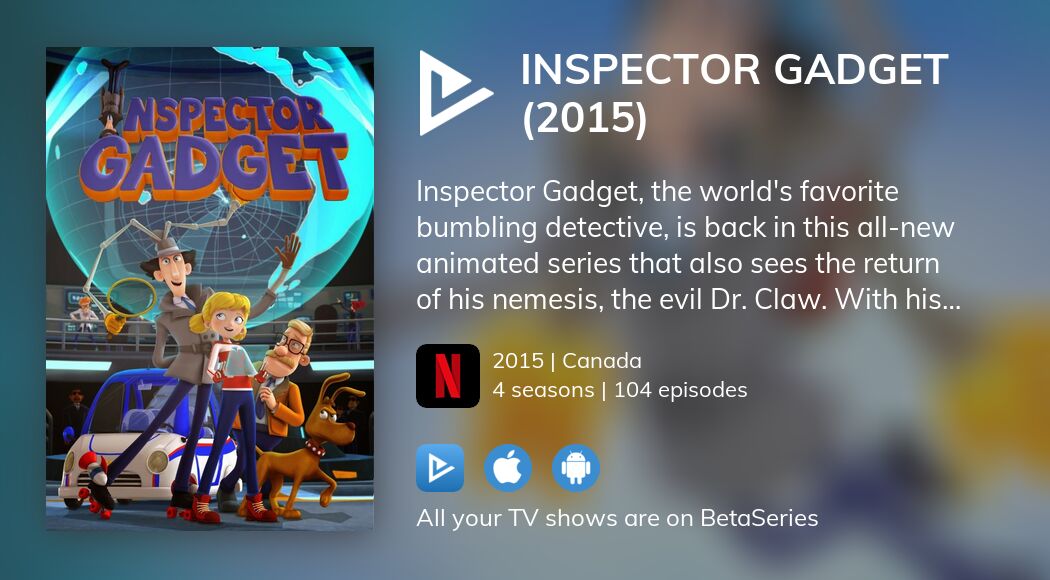 Watch Inspector Gadget (2015) streaming