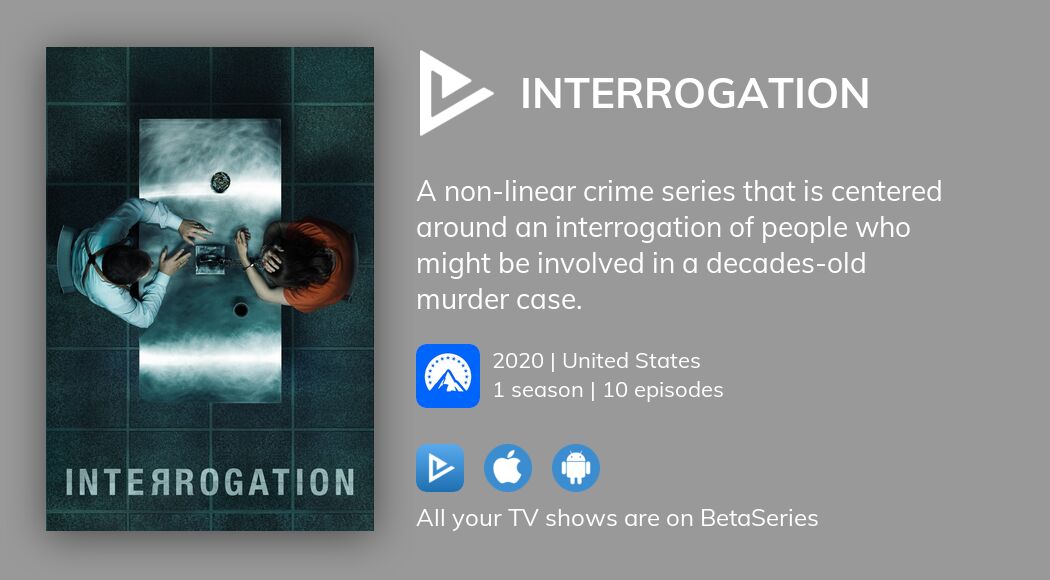 Watch Interrogation streaming