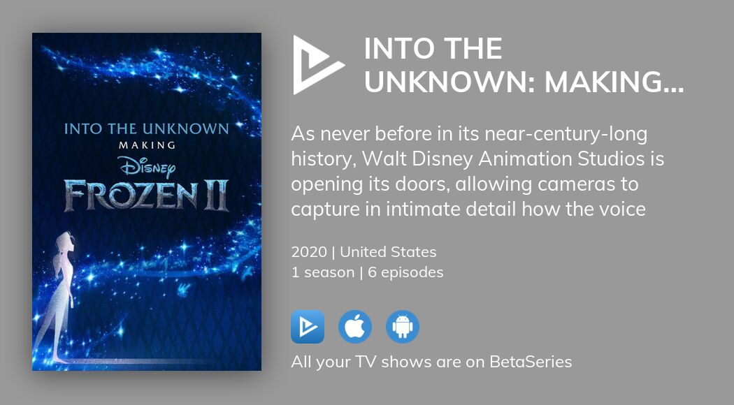 Where to watch Into the Unknown: Making Frozen II TV series streaming ...