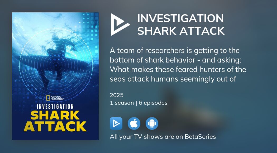 Watch Investigation Shark Attack streaming