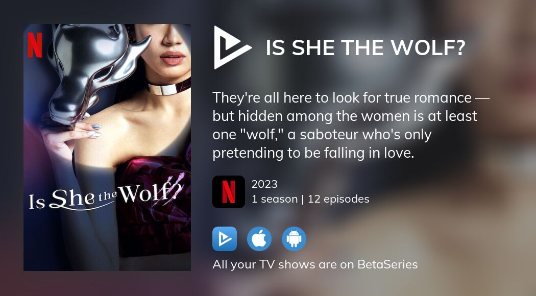 Watch Is She the Wolf? streaming