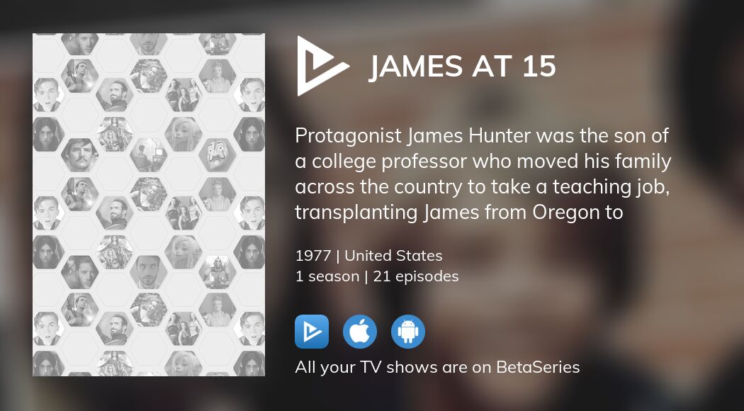 Watch James at 15 streaming