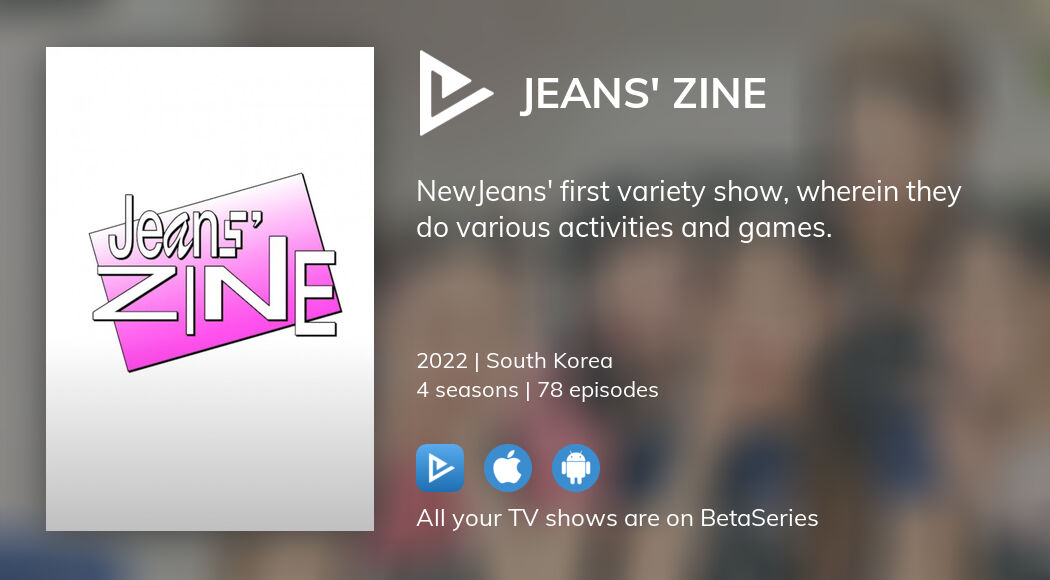 Watch Jeans' ZINE streaming