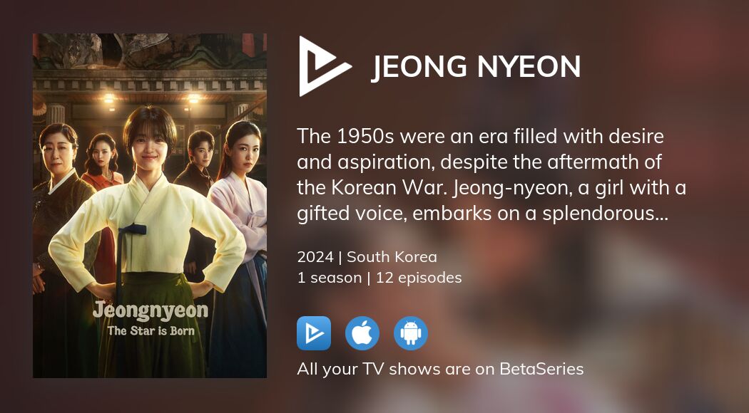 Watch Jeong Nyeon streaming