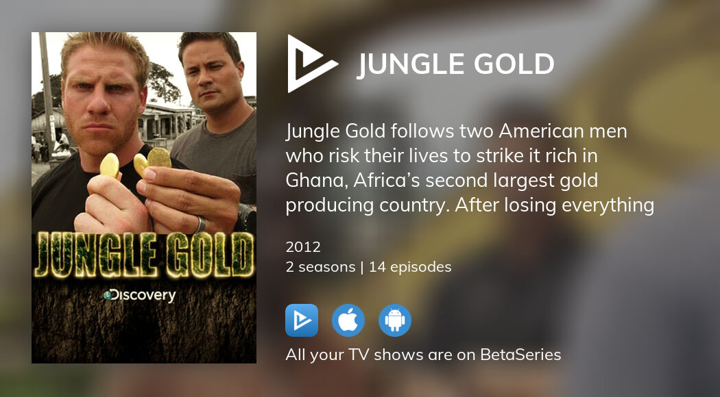 Watch Jungle Gold streaming