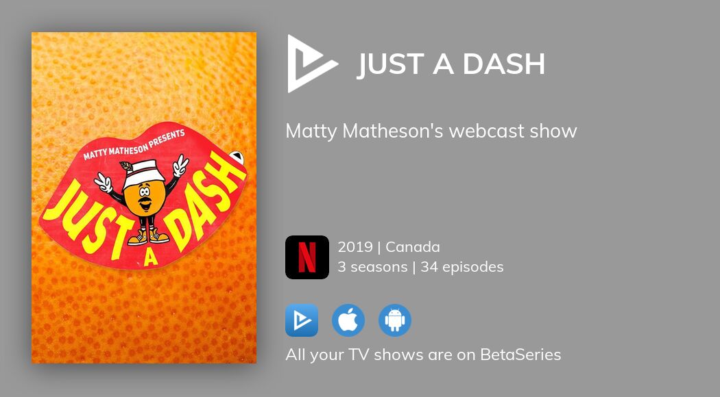 Watch Just a Dash streaming