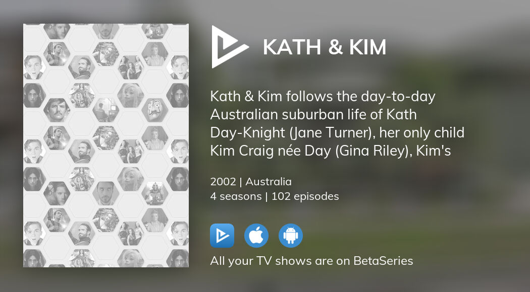 Watch Kath & Kim streaming