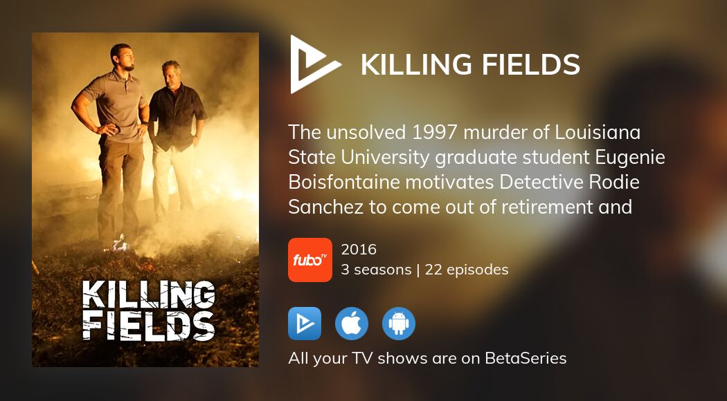 Watch Killing Fields streaming