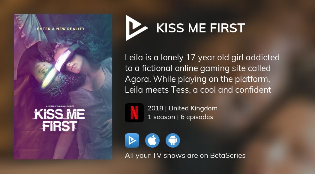 Watch Kiss Me First streaming