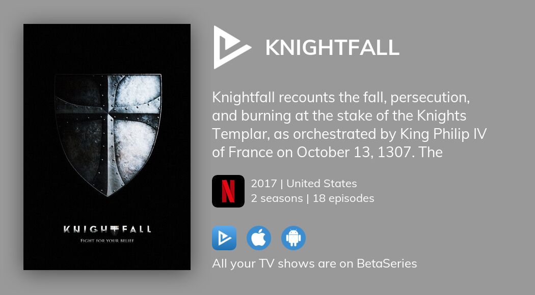 Watch Knightfall streaming