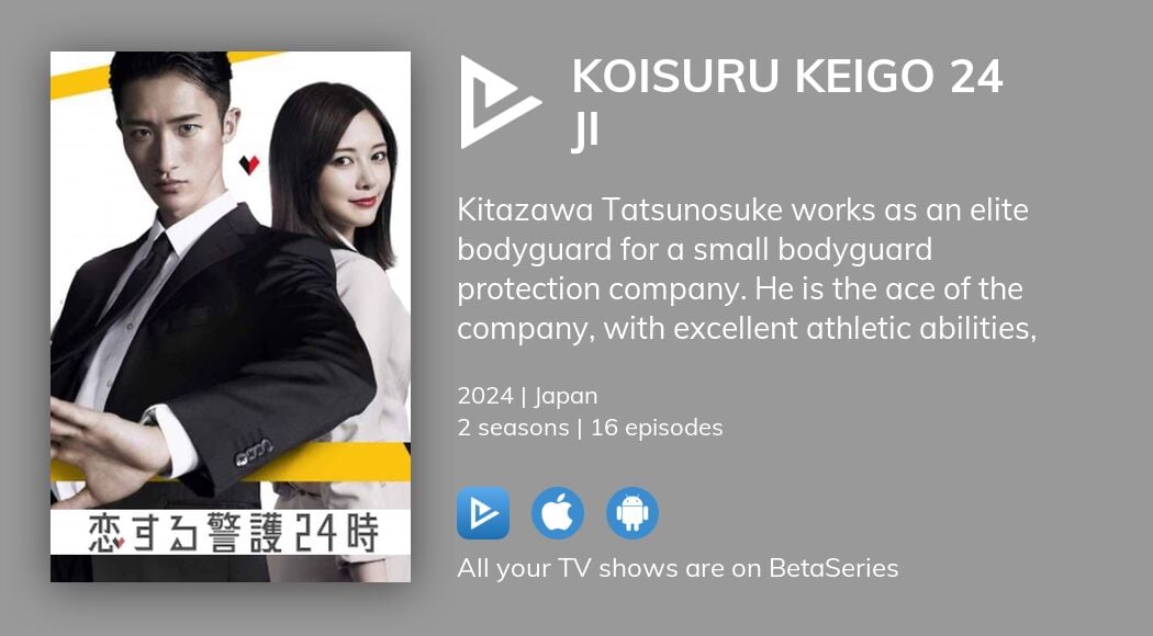 Watch Koisuru Keigo 24 Ji streaming