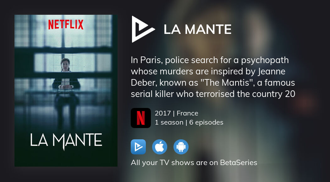 Watch La Mante streaming