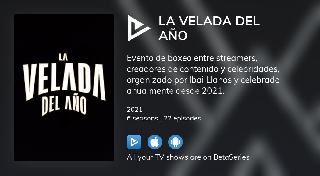 Watch La Velada del Año streaming