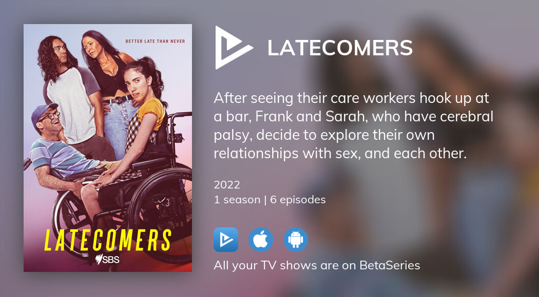 Watch Latecomers streaming