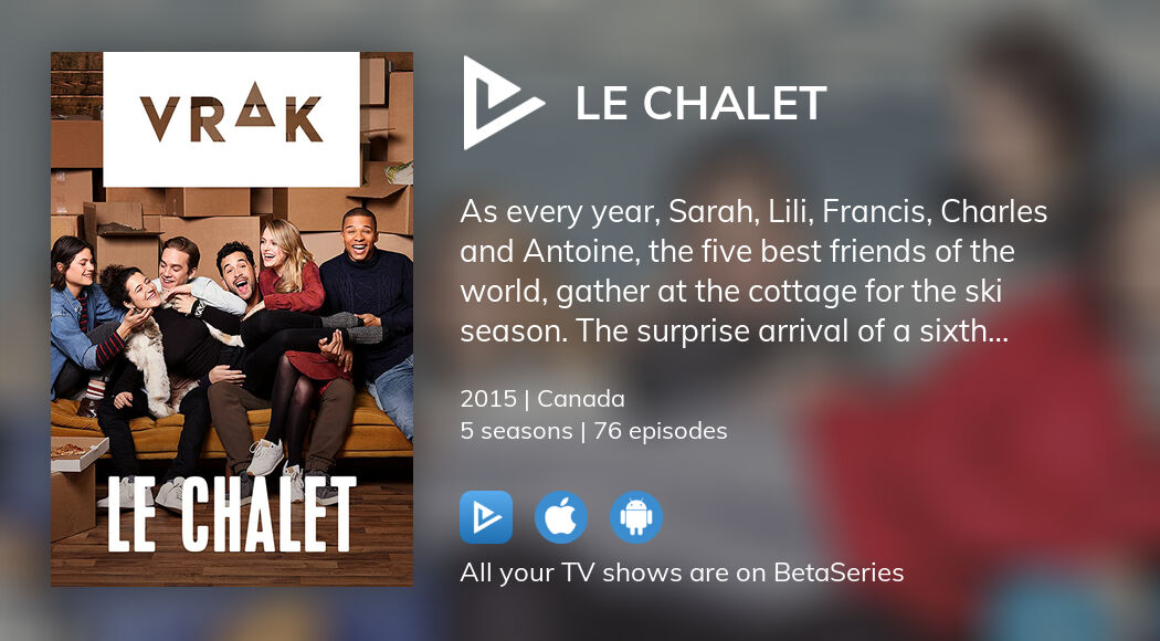 Watch Le chalet streaming