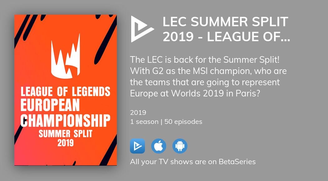 Watch LEC Summer Split 2019 - League Of Legends European Championship streaming
