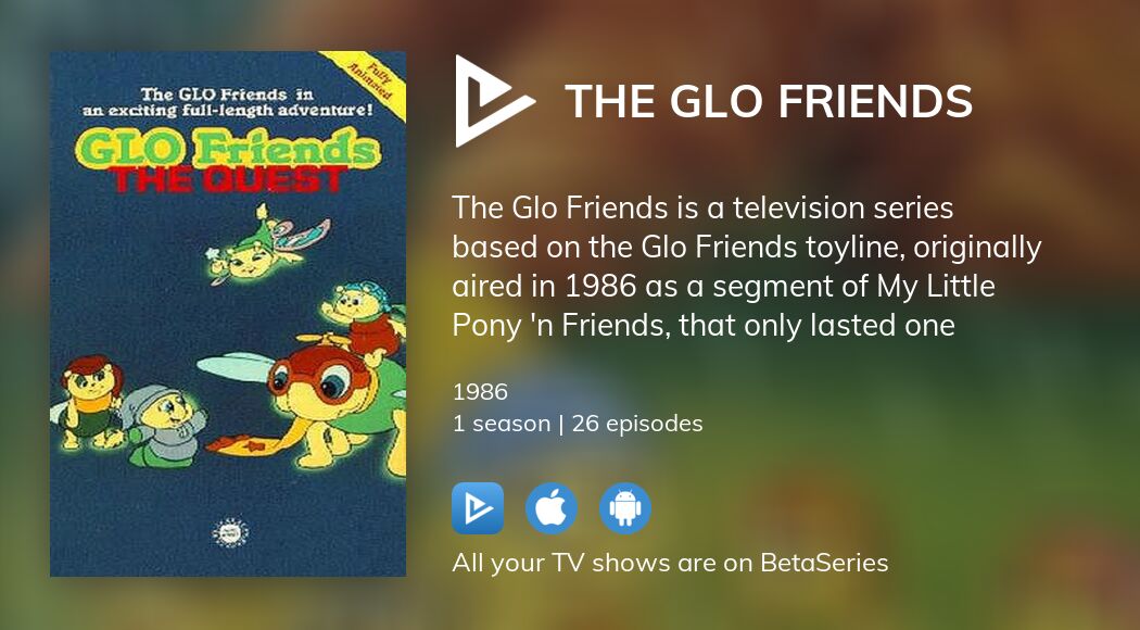 Watch The Glo Friends streaming