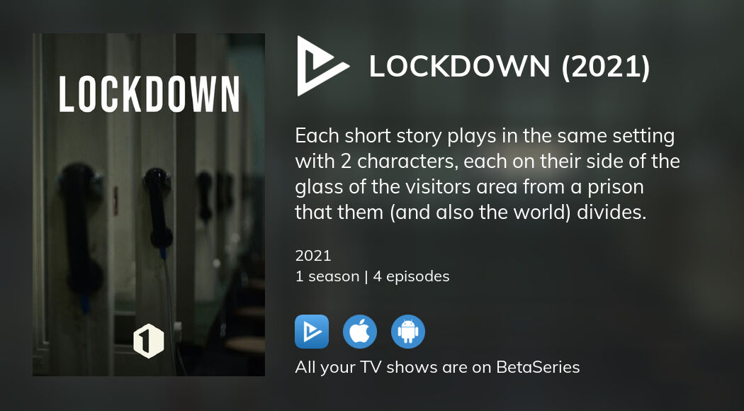 Where to watch Lockdown TV series streaming online? | BetaSeries.com