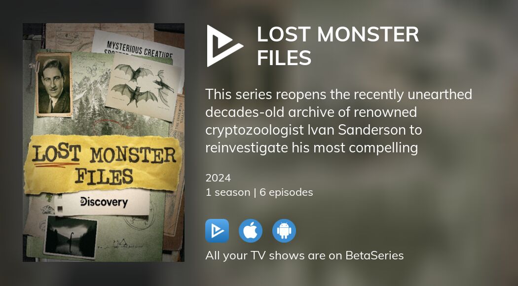 Watch Lost Monster Files streaming