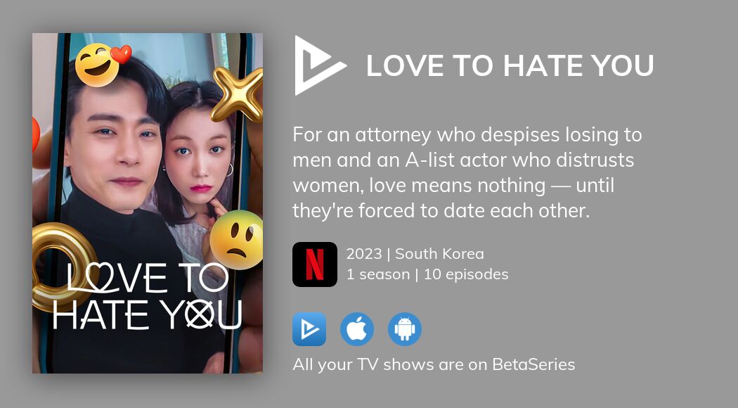 Watch Love to Hate You streaming