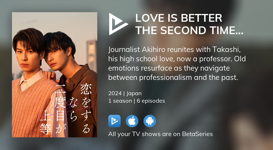 Watch Love Is Better the Second Time Around streaming