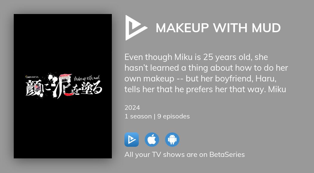 Watch Makeup With Mud streaming