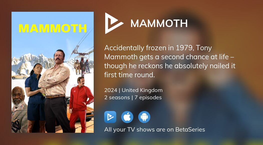 Watch Mammoth streaming