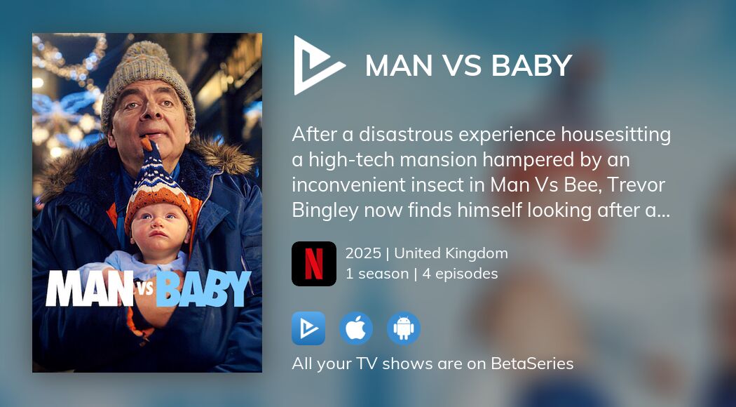 Video: Watch Man Vs Baby in full legal stream