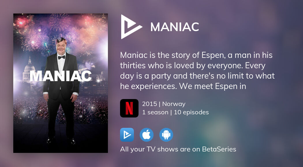 Watch Maniac streaming