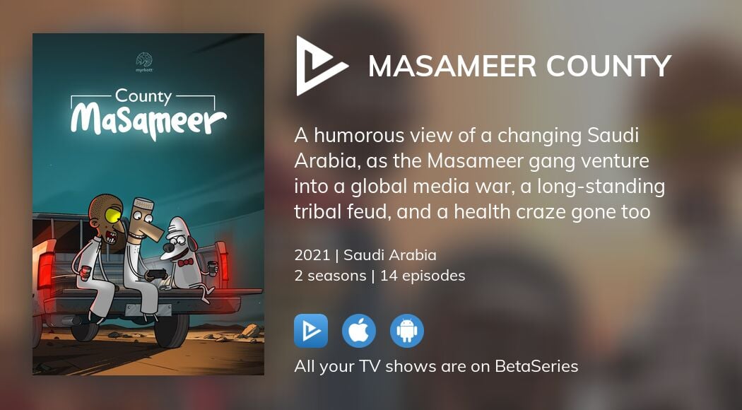 Watch Masameer County streaming