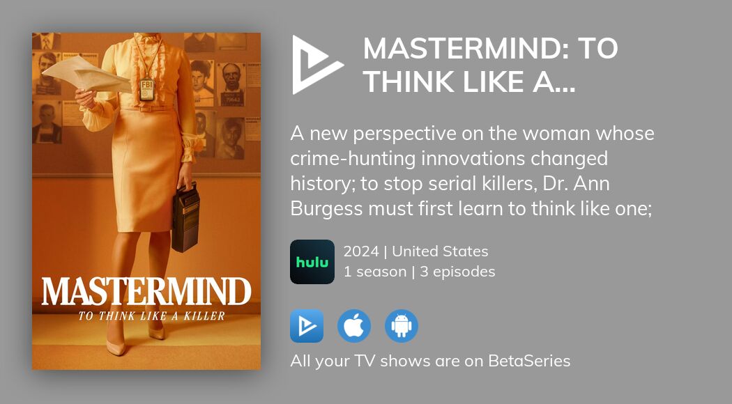 Watch Mastermind: To Think Like a Killer streaming