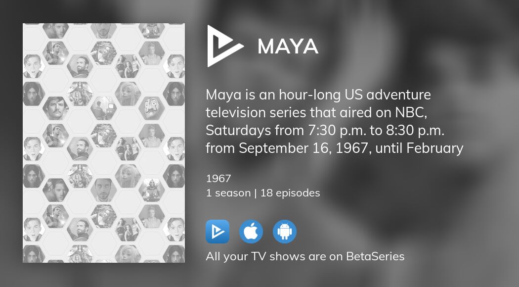 Watch Maya streaming