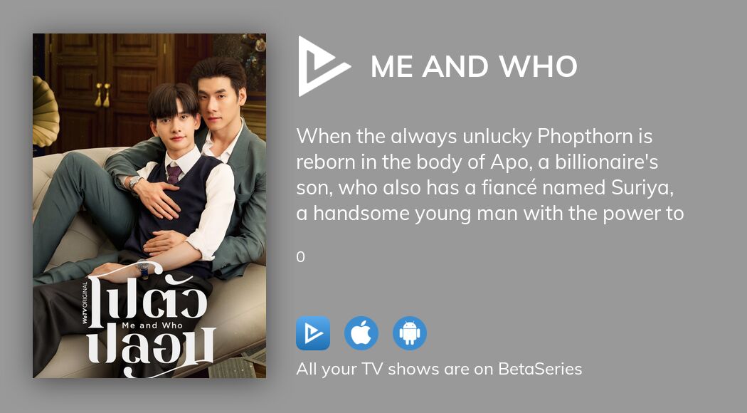 Watch Me and Who streaming