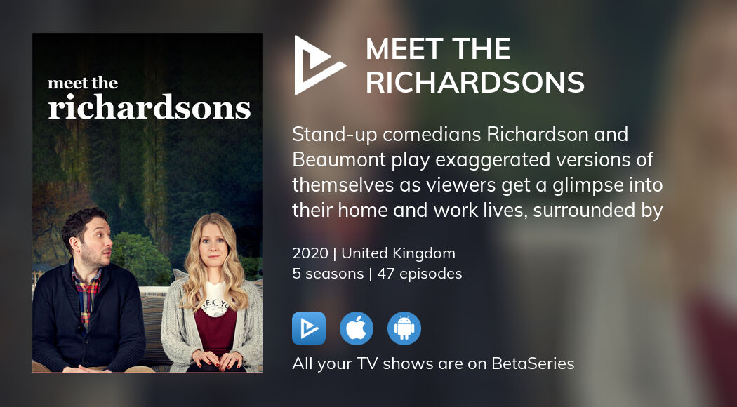 Watch Meet the Richardsons streaming