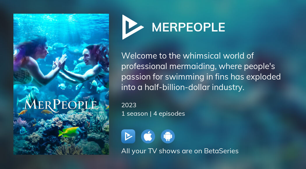 Where to watch MerPeople TV series streaming online? | BetaSeries.com