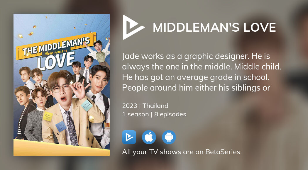 Watch Middleman's Love streaming