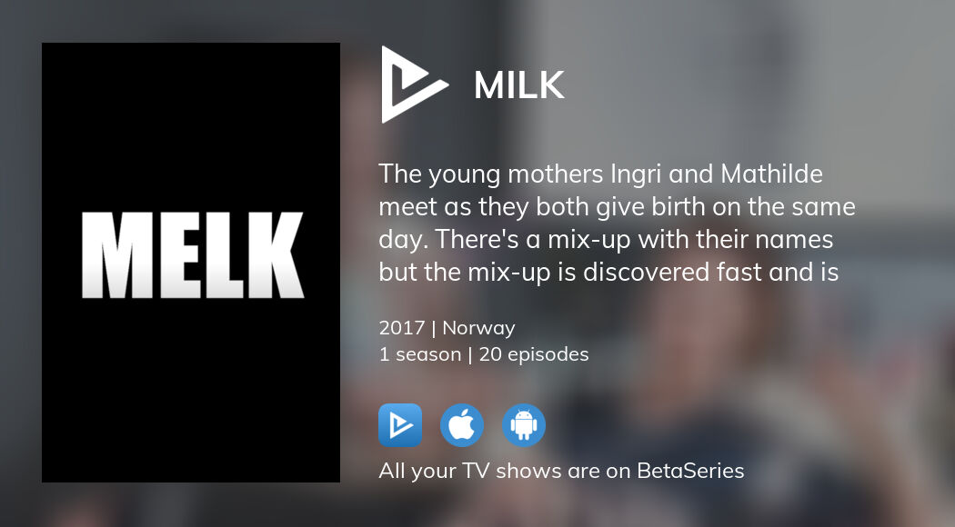 Watch Milk streaming