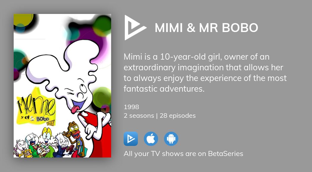 Watch Mimi & Mr Bobo streaming