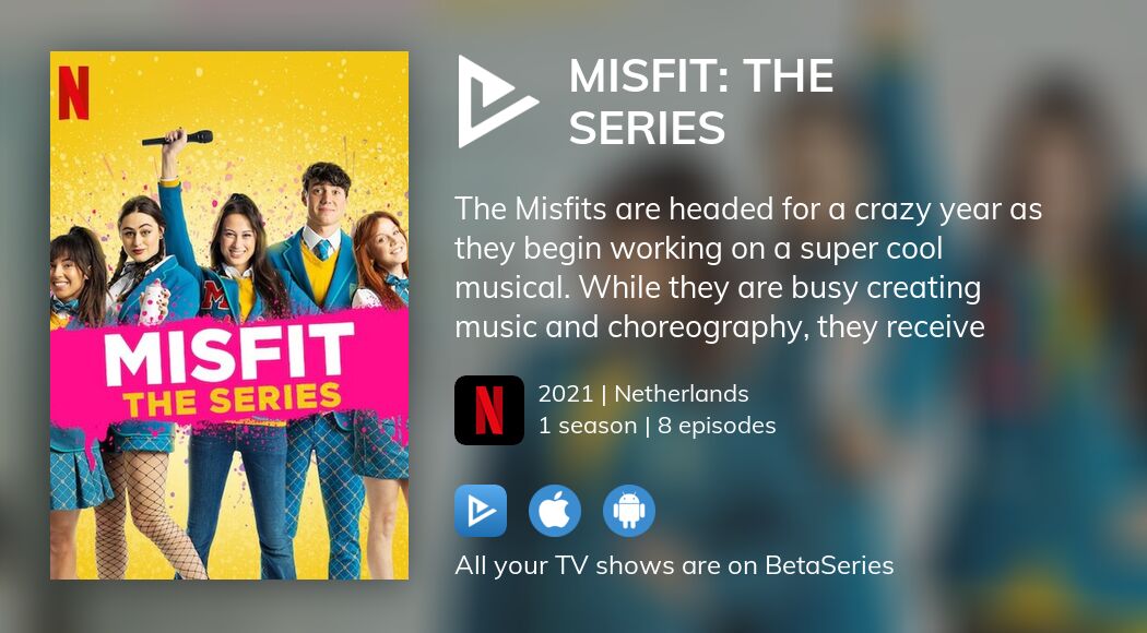 Where to watch Misfit: The series TV series streaming online ...