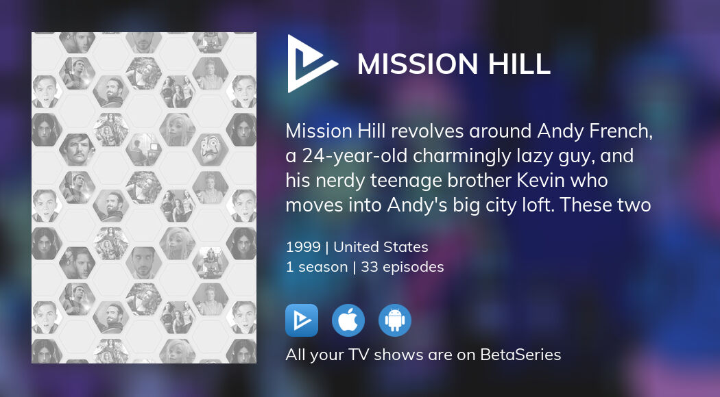 Watch Mission Hill streaming