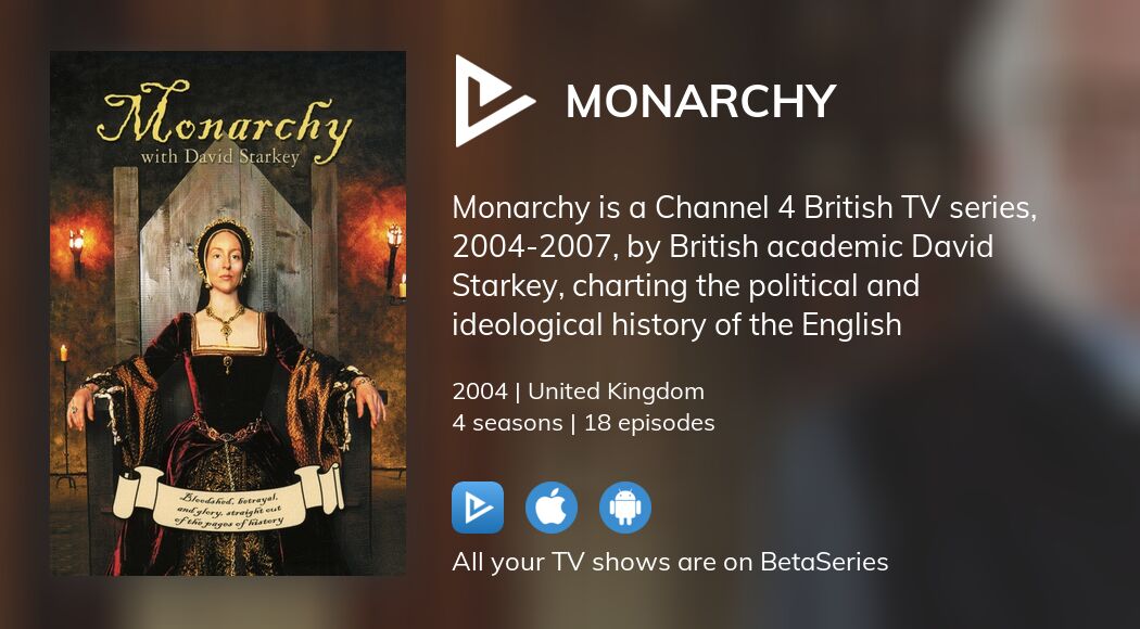 Watch Monarchy streaming