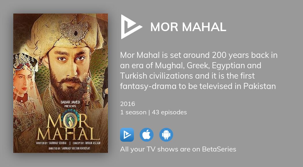 Where to watch Mor Mahal TV series streaming online? | BetaSeries.com