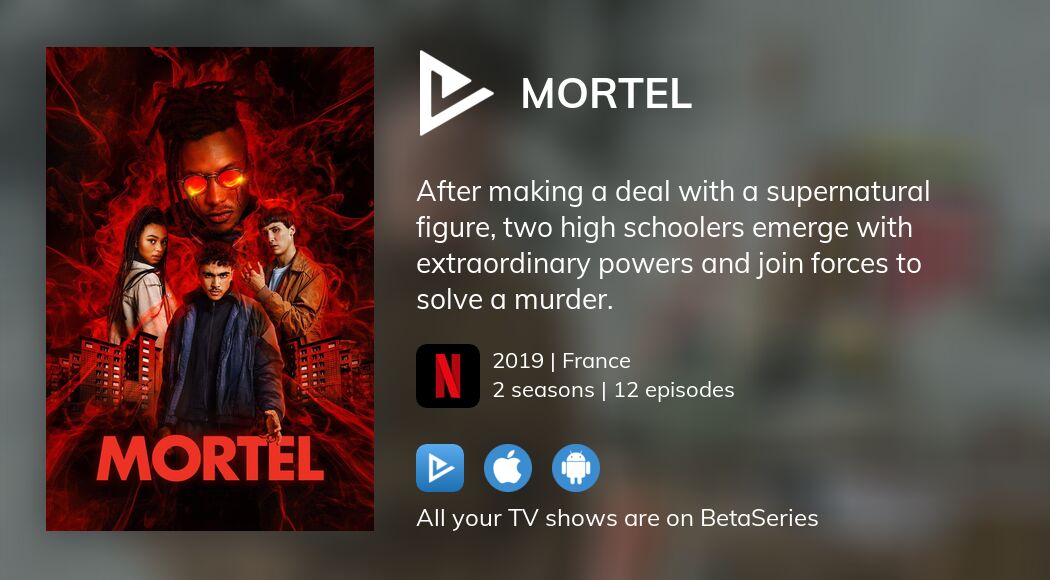 Watch Mortel streaming