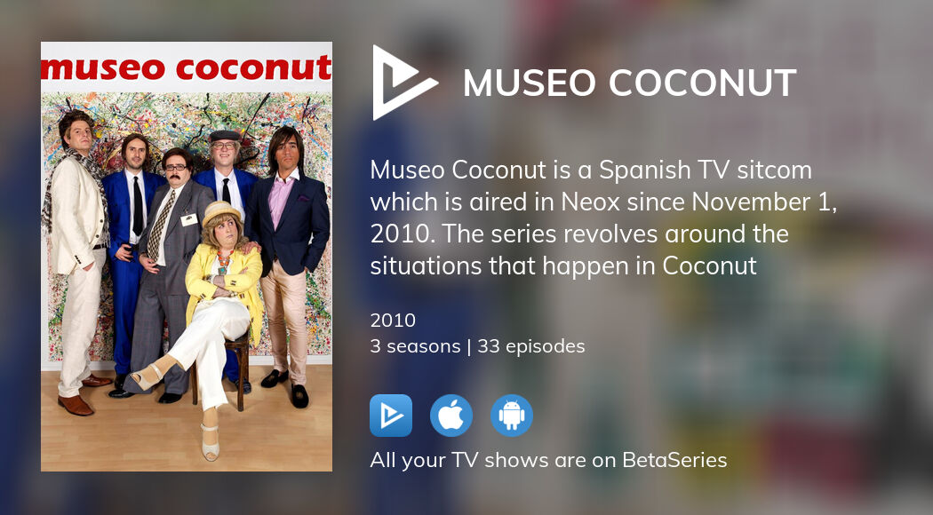 Watch Museo Coconut streaming