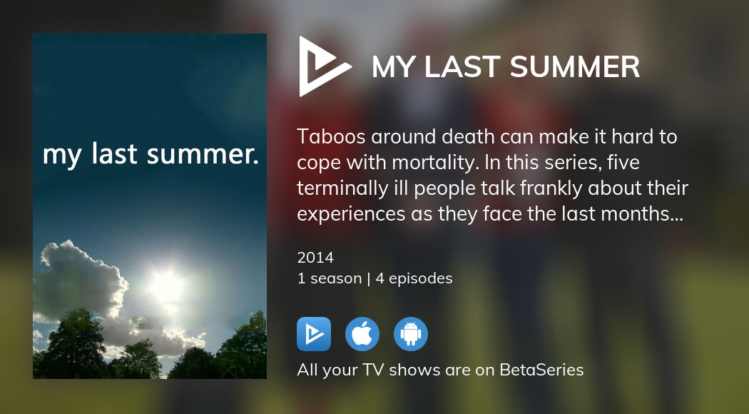 Watch My Last Summer streaming